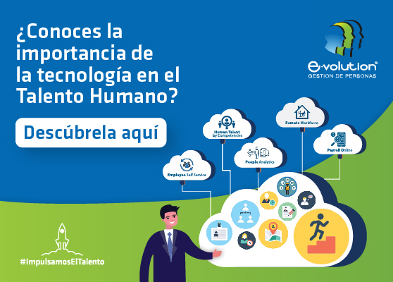 La importancia de la tecnología en el Talento Humano.